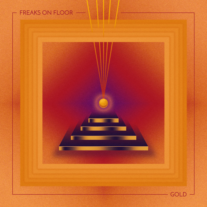 GOLD | Freaks On Floor
