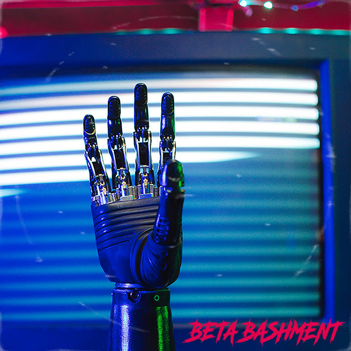 Beta Bashment | Beta Bashment