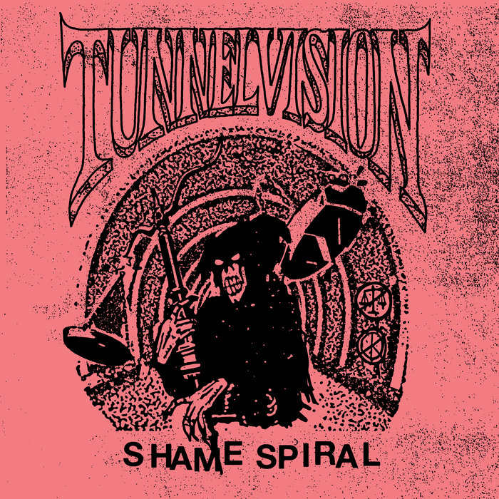 Shame Spirial | Tunnel Vision | life lair regret records