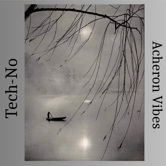 Acheron Vibes | Tech-No