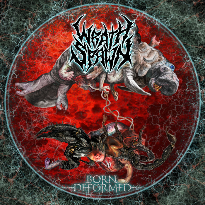 Born Deformed demo | WRATHSPAWN