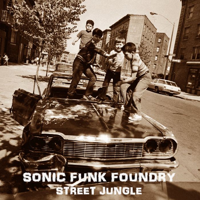 Street Jungle | Sonic Funk Foundry