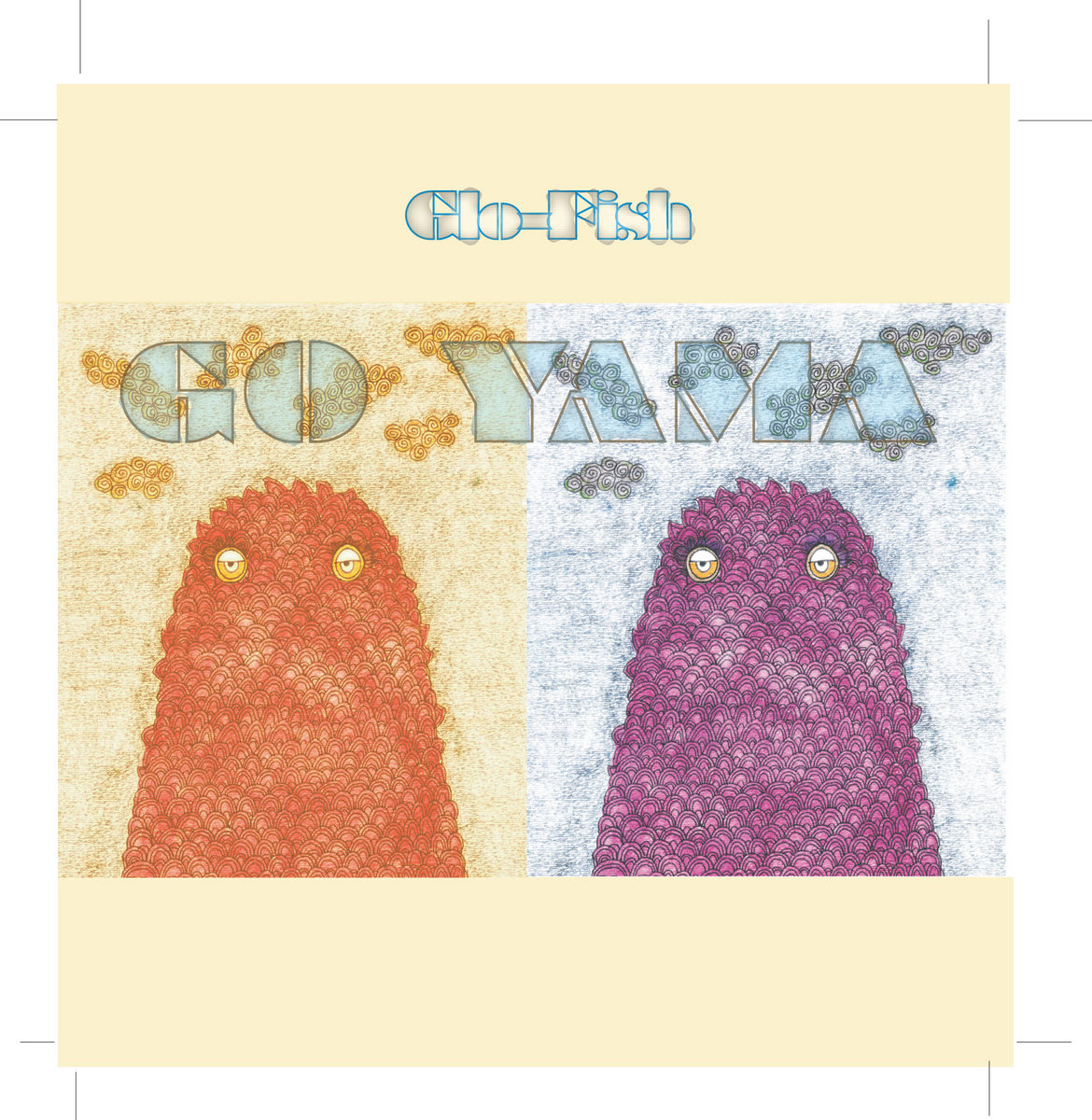Glo Fish | Go Yama