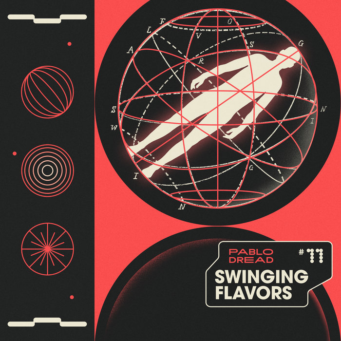 Swinging Flavors #11 | Pablo Dread | Beat Machine Records
