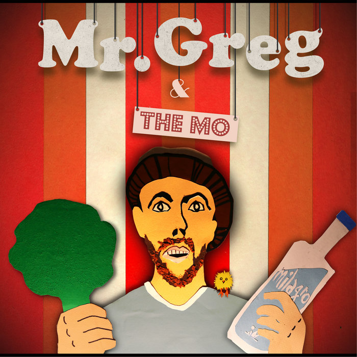 Mr.Greg & the Mo | Mr.Greg & the Mo