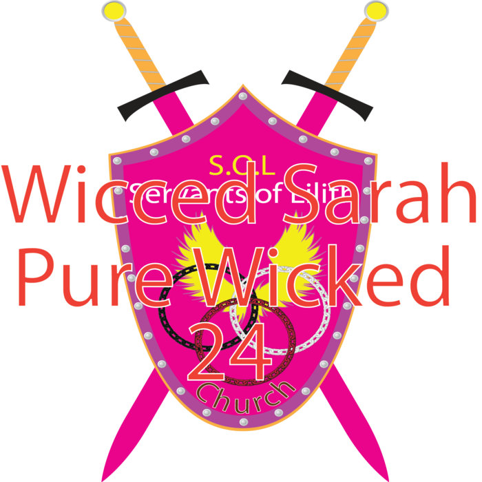 Pure Wicked 24 | Wicced Sarah Church