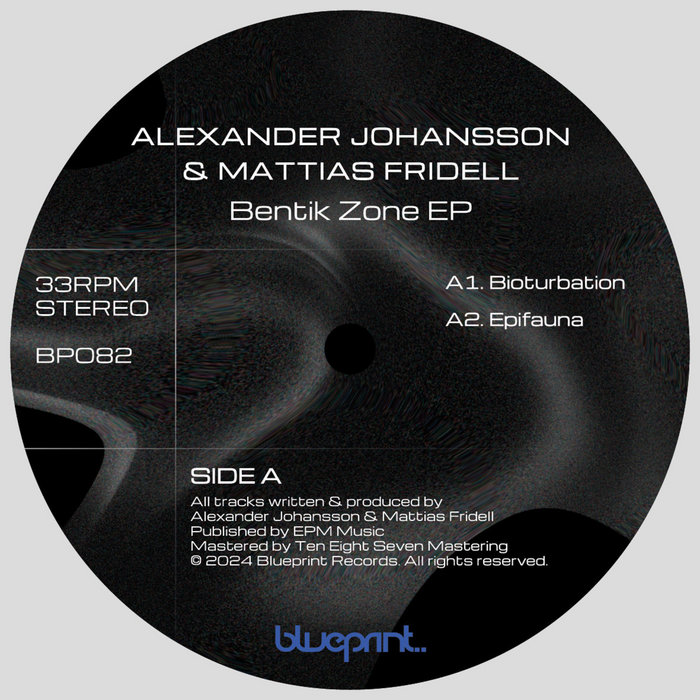 Bentik Zone EP | Alexander Johansson & Mattias Fridell | Blueprint Records