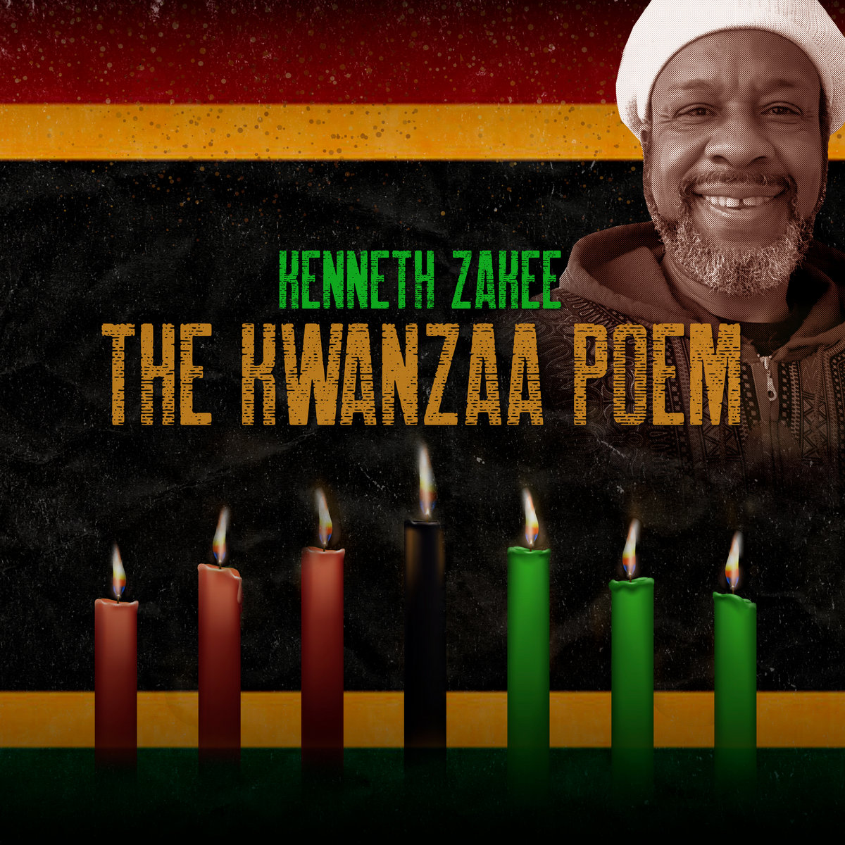 The Kwanzaa Poem | Kenneth Zakee