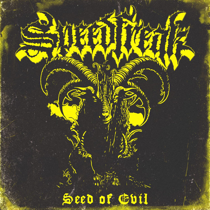Seed of Evil | Speedfreak