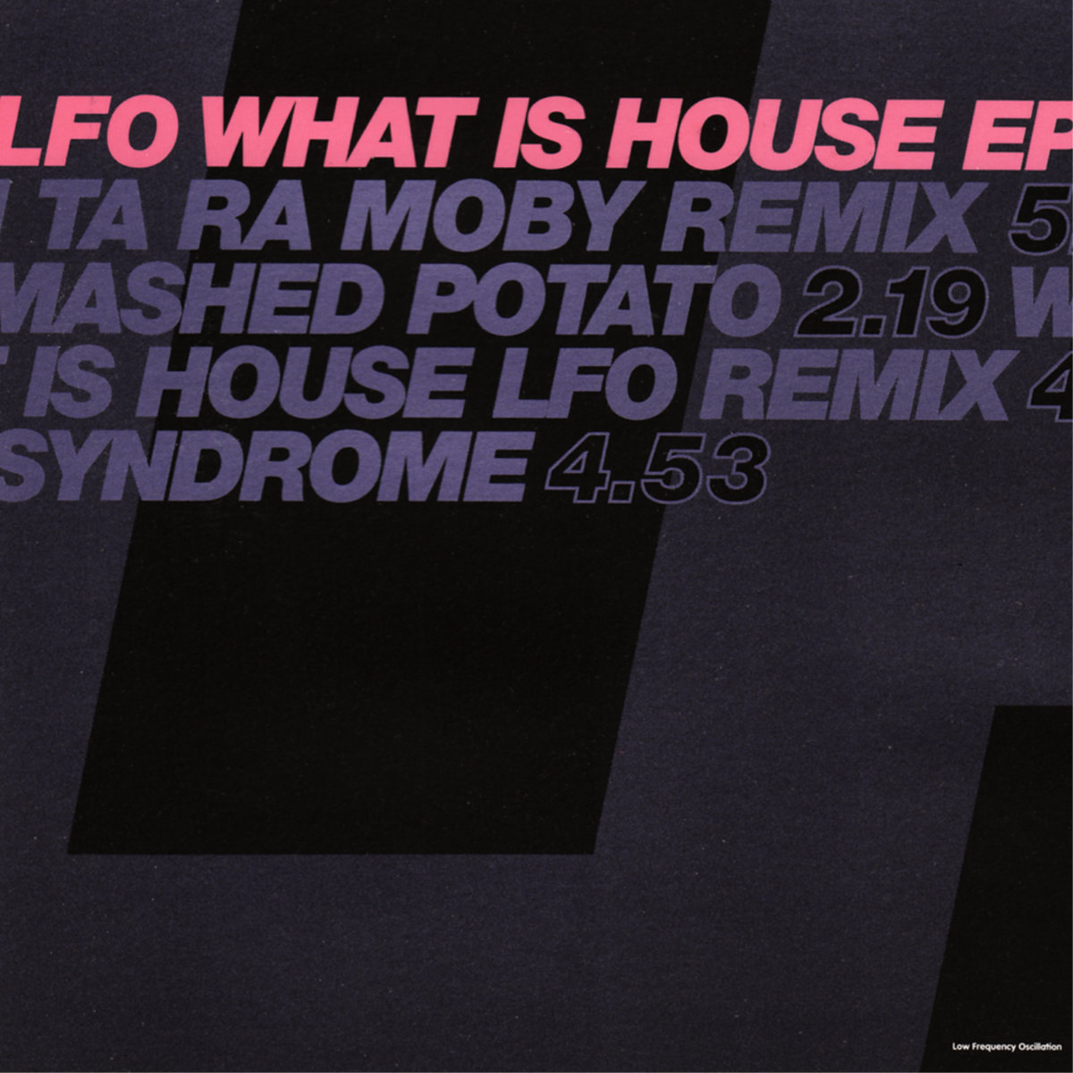 What Is House | LFO | Warp Records