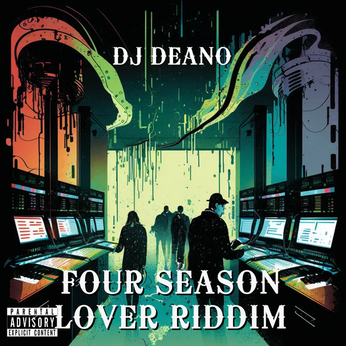 FOUR SEASON LOVER RIDDIM MP3 PLAYED HQ | DJ DEANO