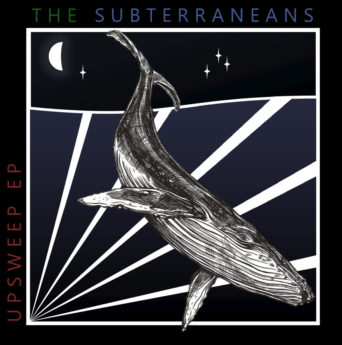 Upsweep EP | The SUBTERRANEANS