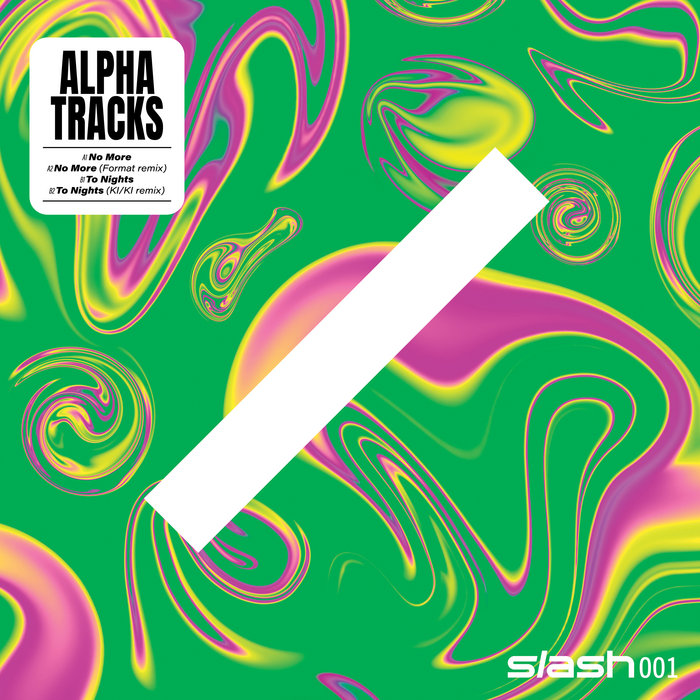 slash 001 | Alpha Tracks | slash
