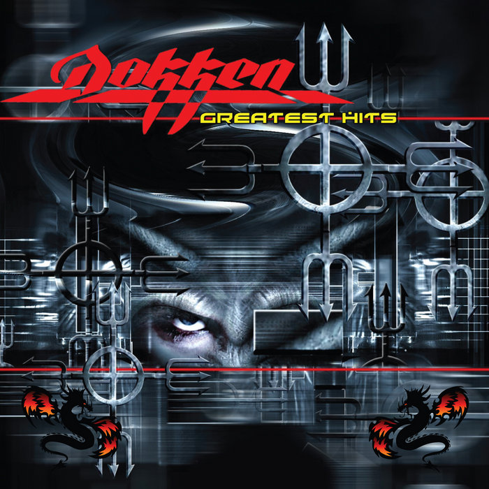 Greatest Hits | Dokken