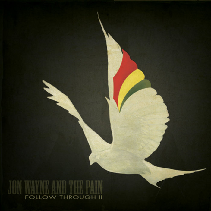 Vibes | Jon Wayne and The Pain