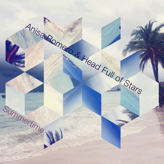 Summertime | Anisa Romero