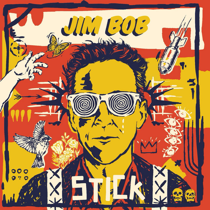 Stick | JIM BOB