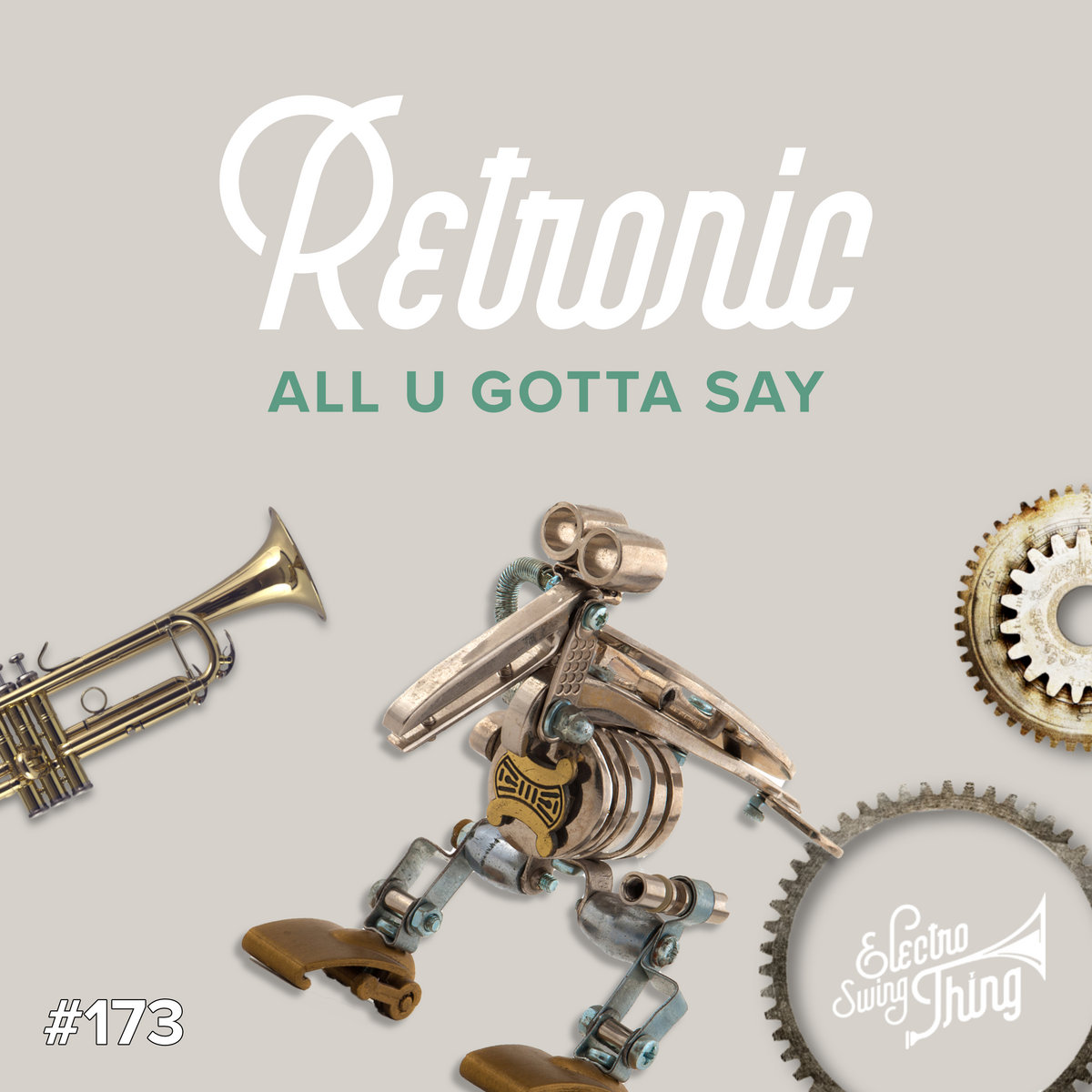 All U Gotta Say | Retronic | Electro Swing Thing