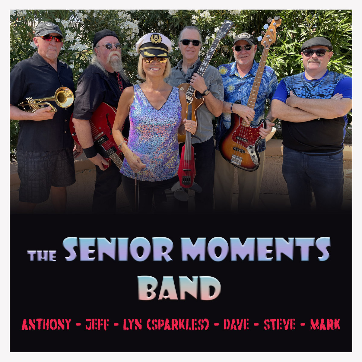 Senior Moments Band | Senior Moments Bands | Senior Moments Band