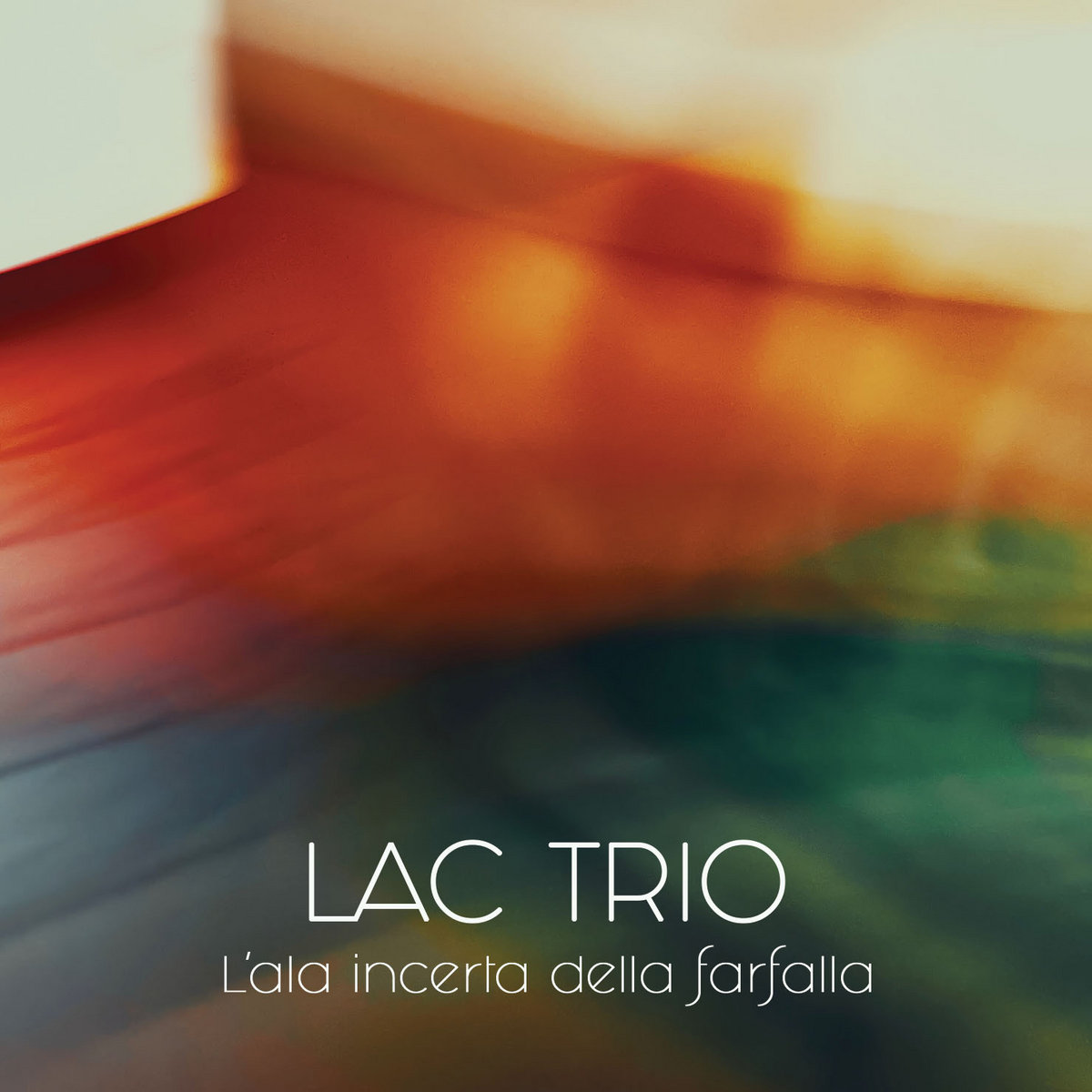 L’ala incerta della farfalla | LAC Trio | Aut Records