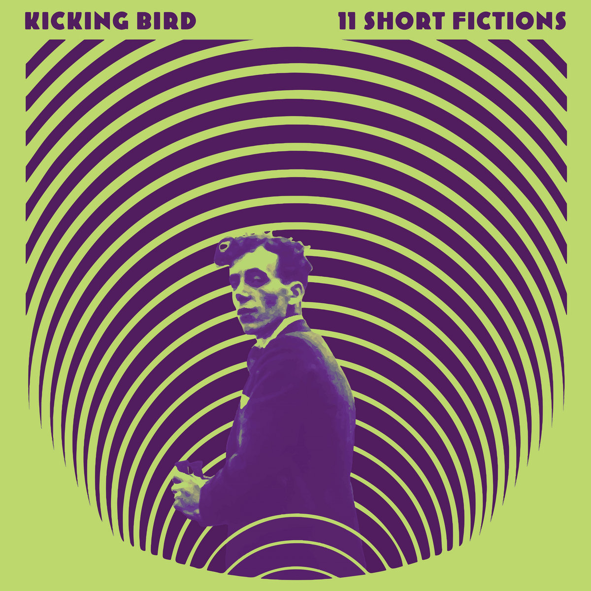11 Short Fictions | Kicking Bird | Fort Lowell Records