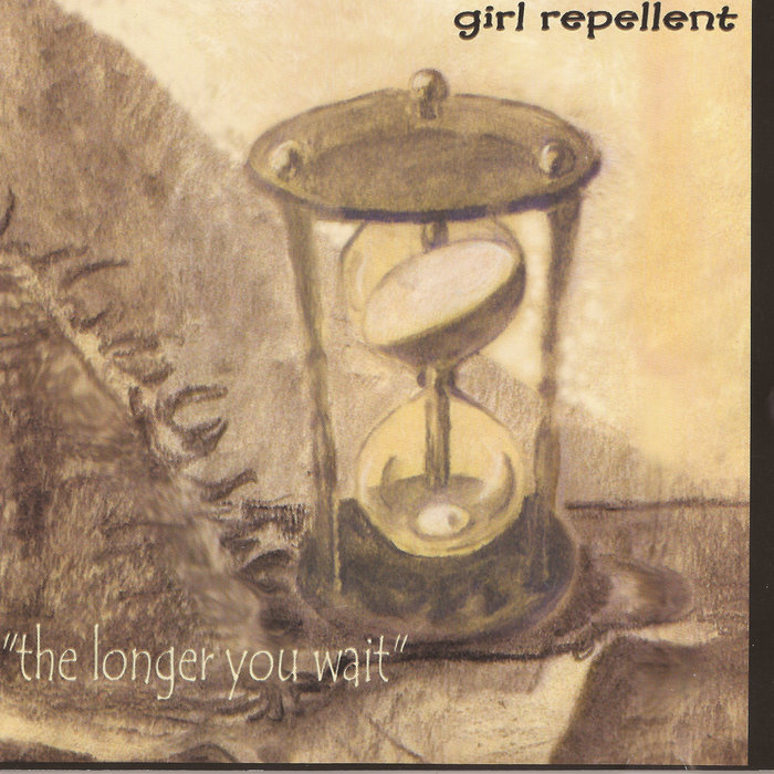 The Longer You Wait | Girl Repellent