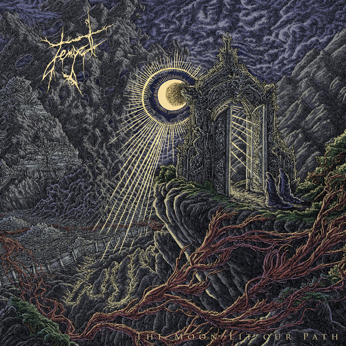 The Moon Lit Our Path | Tempel