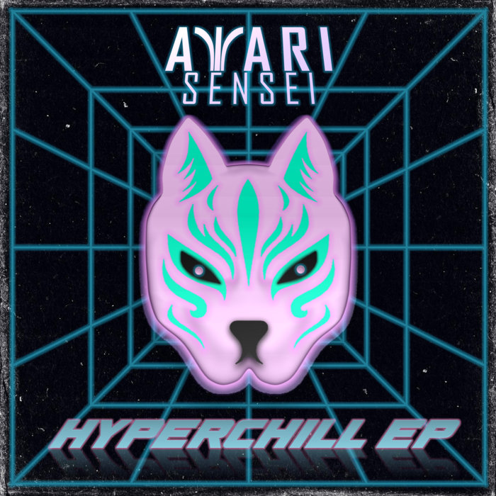 Hyperchill EP | ATARI SENSEI