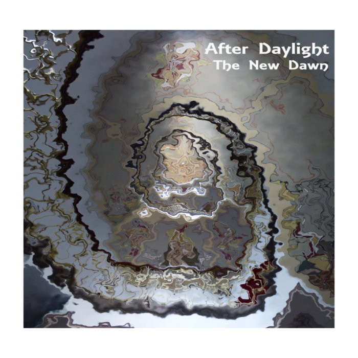 The New Dawn | After Daylight
