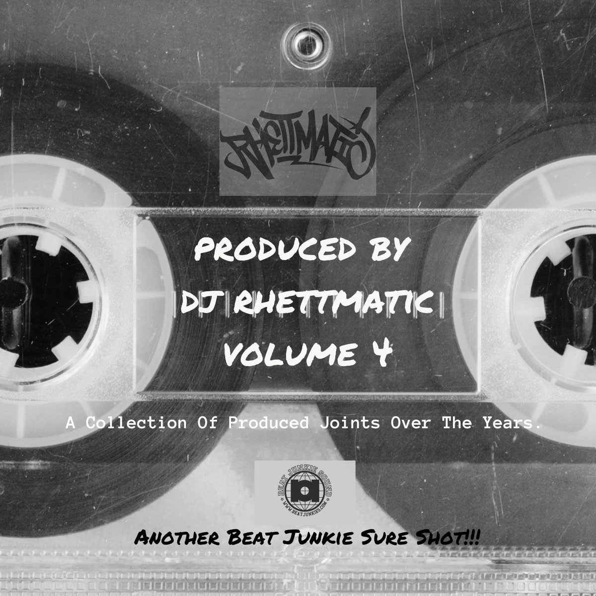 PRODUCED BY DJ RHETTMATIC - VOL. 4 | Rhettmatic