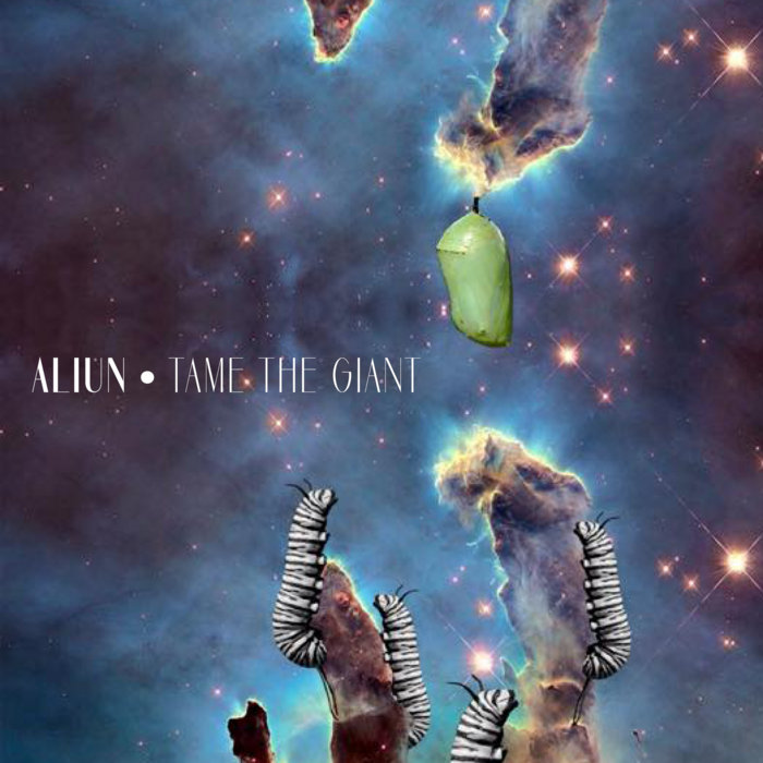 Aliun | Tame The Giant