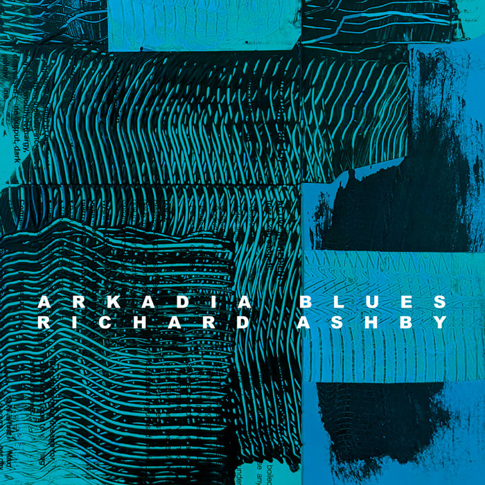 Arkadia Blues | Richard Ashby