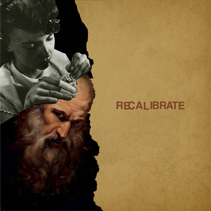 Recalibrate | Recalibrate