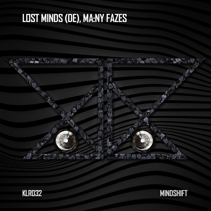 Mindshift | Lost Minds (DE), Ma:ny Fazes | Kaligo Records