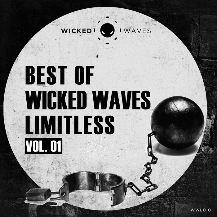 Best of WWL Vol. 01 [Wicked Waves Limitless] | Various Artists | Wicked ...