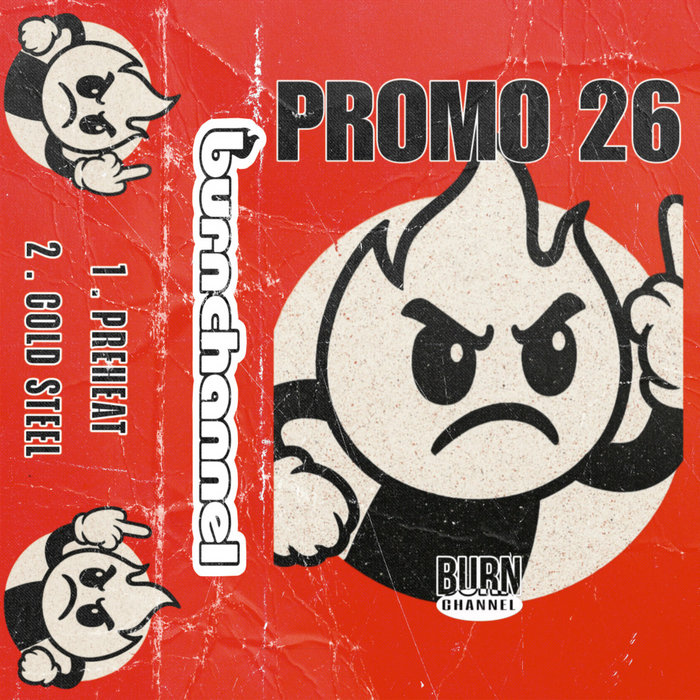PROMO 26 | Burn Channel