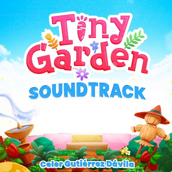 Tiny Garden Soundtrack | Celer Gutiérrez