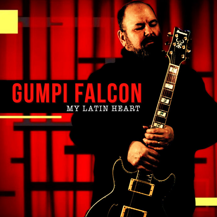 My Latin Heart | Gumpi Falcon
