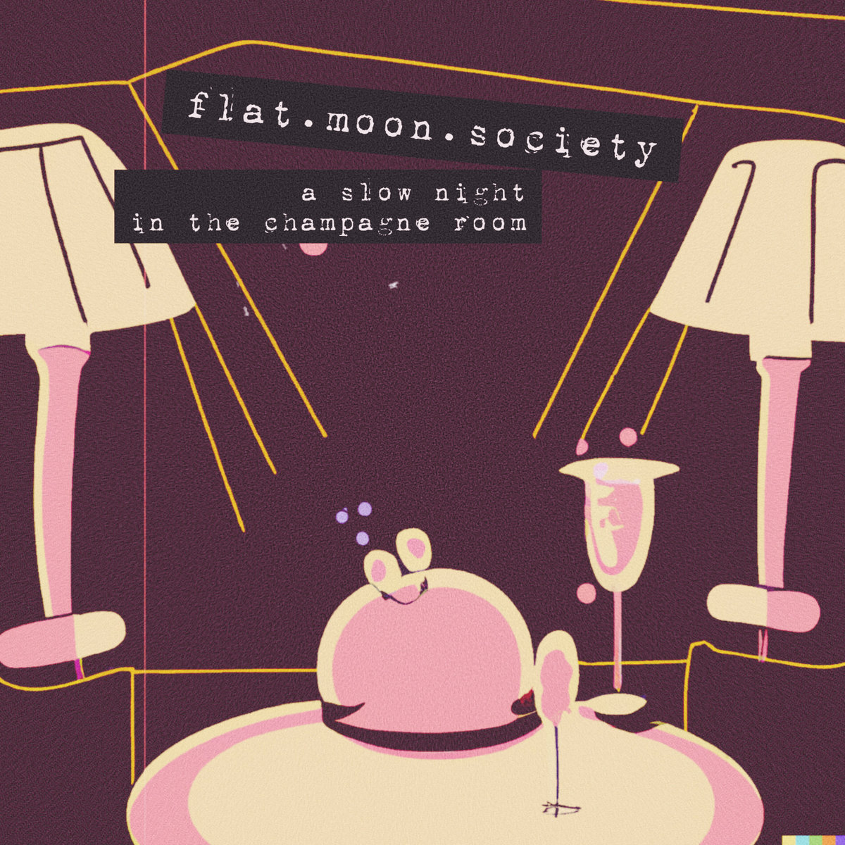 a slow night in the champagne room | flat.moon.society