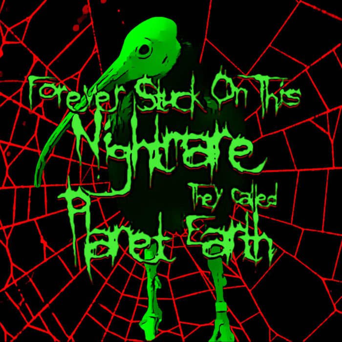 The Evil Spiderweb | Forever Stuck On This Nightmare They Called Planet ...