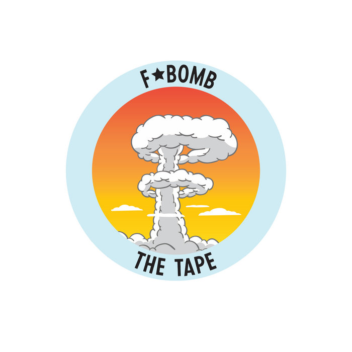 F-BOMB: The Tape | Fredo Algebra