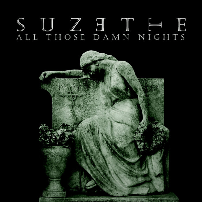ALL THOSE DAMN NIGHTS | Suzette