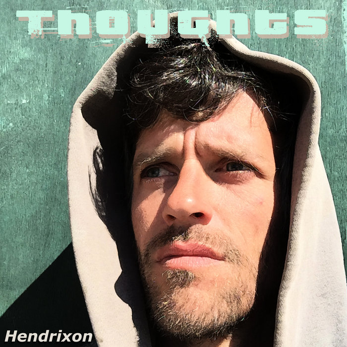 Thoughts | Hendrixon
