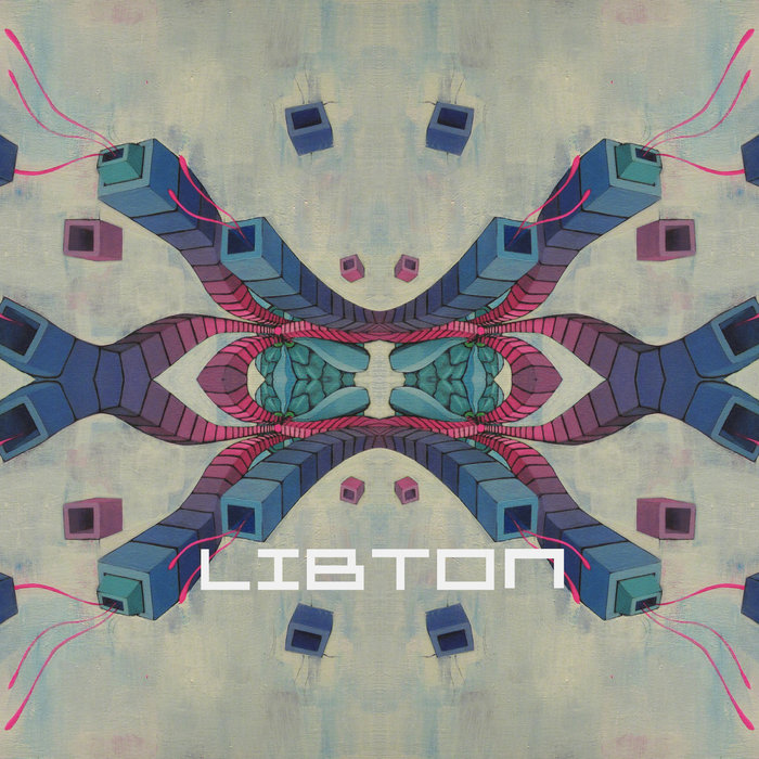 Libton - Feel These Lazers EP | Libton | Addictech Records