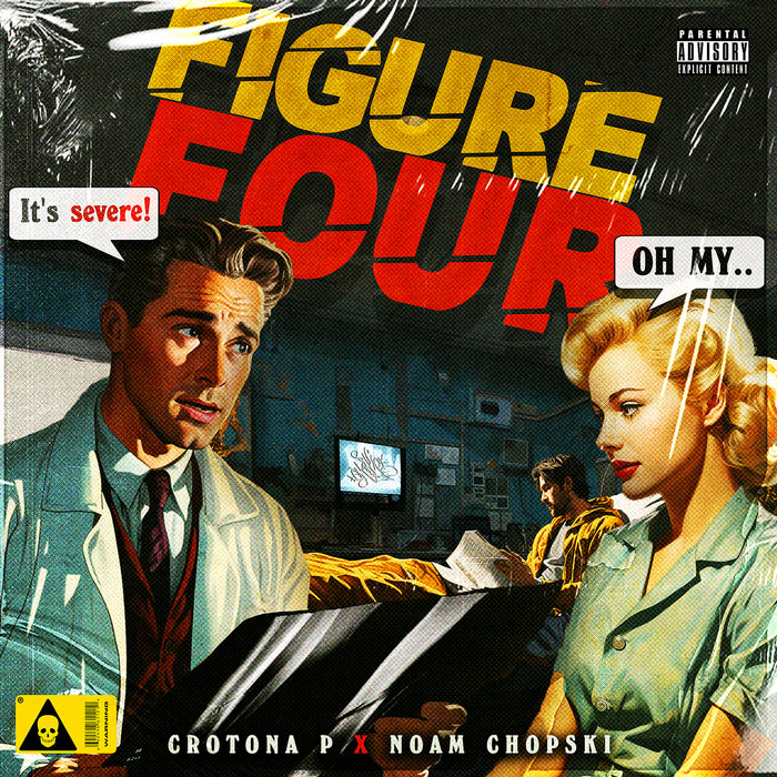 Crotona P X Noam Chopski-Figure Four The EP | Crotona P X Noam Chopski ...