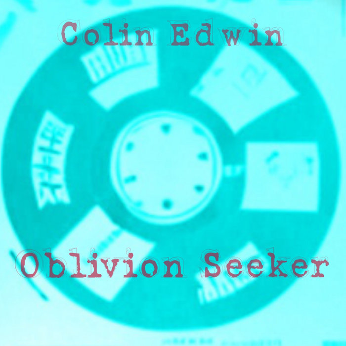 Oblivion Seeker | Colin Edwin