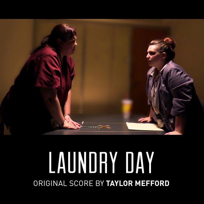 Laundry Day (Original Score EP) | Taylor Mefford
