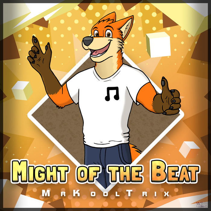 Might of the Beat | MrKoolTrix