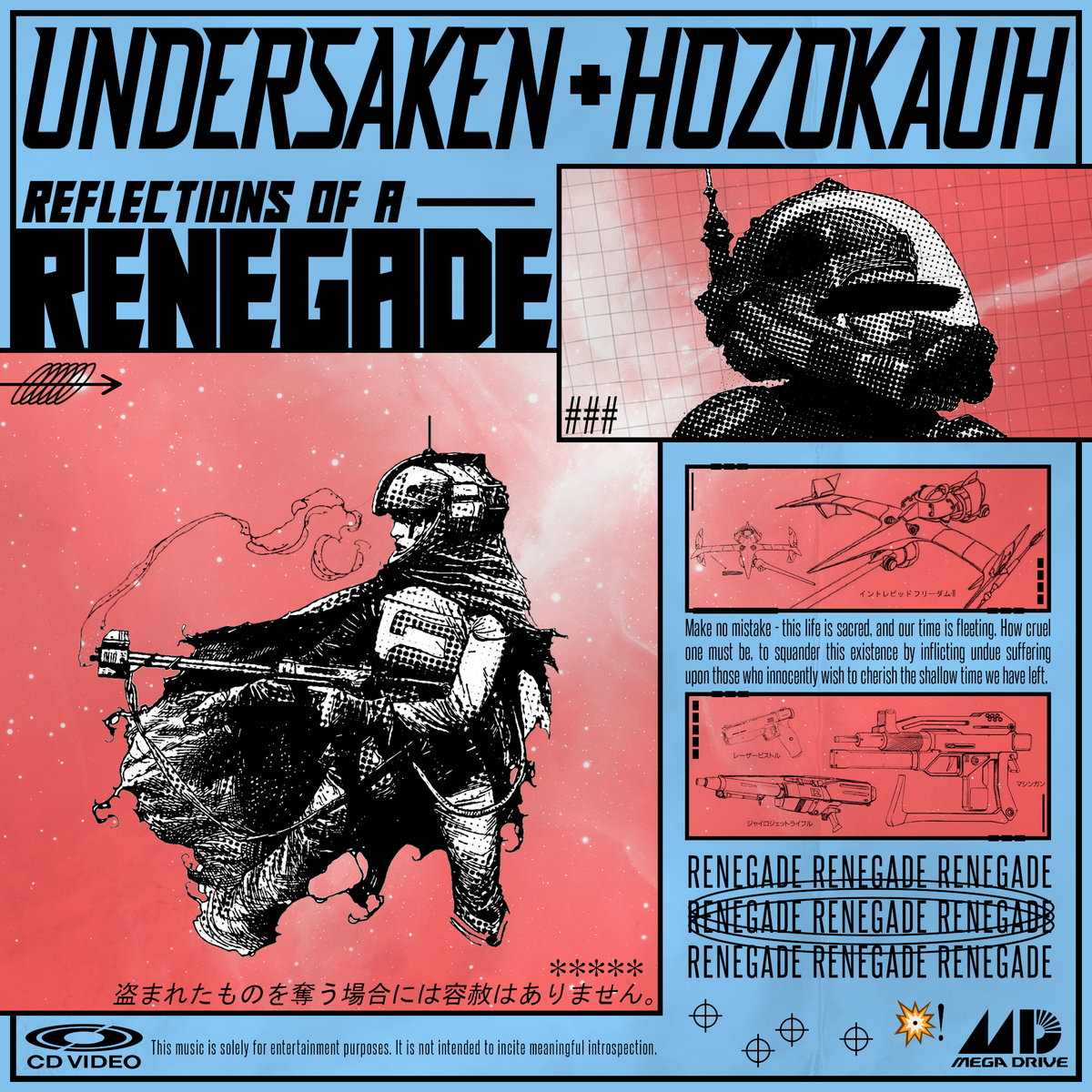 Reflections of a Renegade | Hozokauh & undersaken | Hozokauh