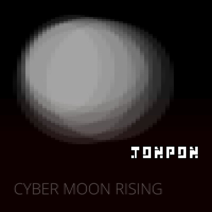 Cyber Moon Rising | Jonpon